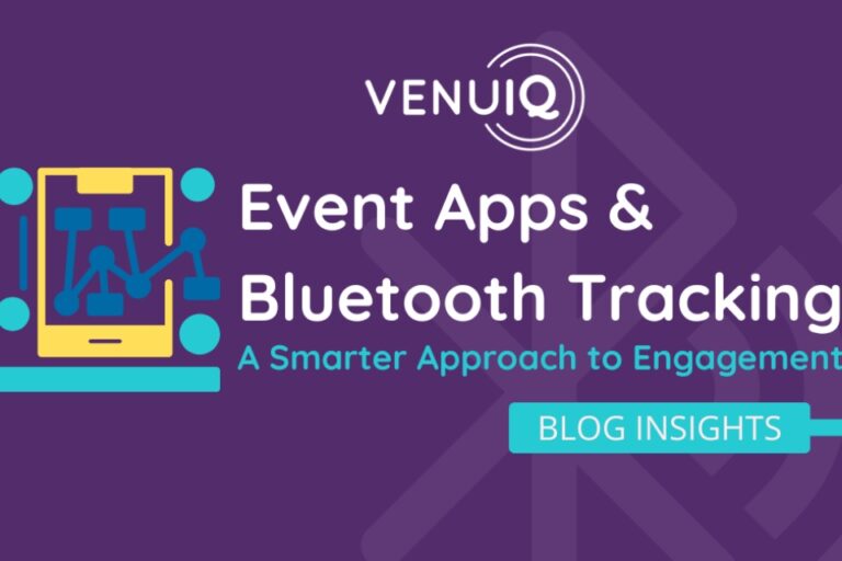 Event Apps & Bluetooth Tracking: A smarter approach to engagement ...